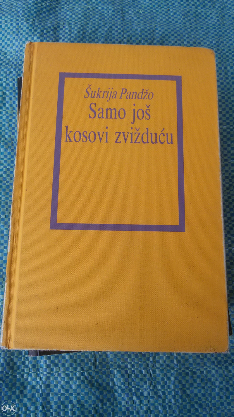 SAMO JOS KOSOVI ZVIZDUCU / SUKRIJA PANĐO - Osnovna škola - OLX.ba